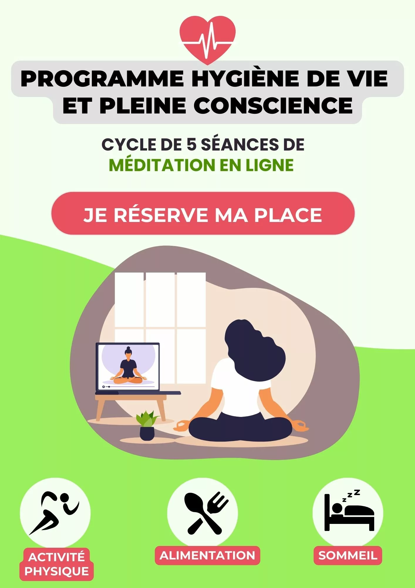 Programme de méditation Hygiène de vie et Pleine Conscience - Bulles de Légèreté